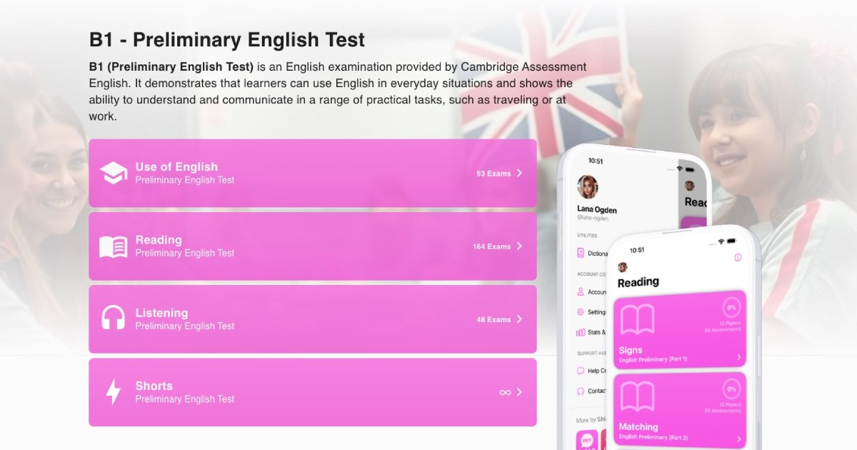 B1 Preliminary English Test (PET) - Cambridge Exam Apps