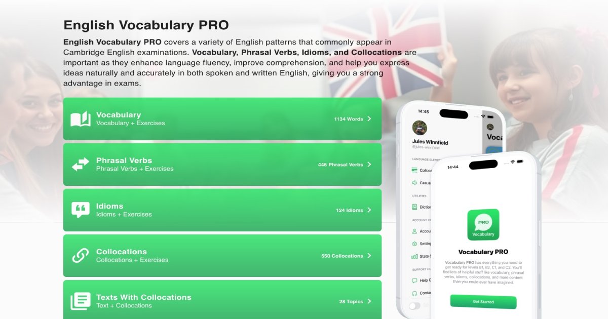 English Collocations B1, B2, C1 & C2 - Cambridge Exam Apps